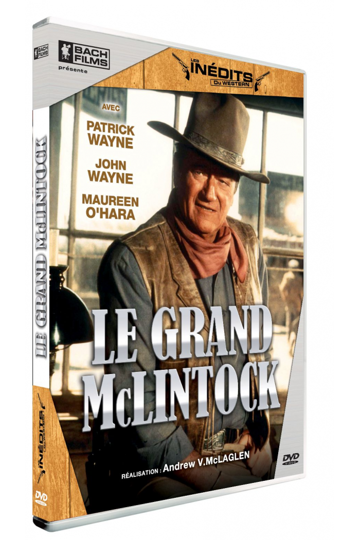 LE GRAND MCLINTOCK - SARL BACH FILMS